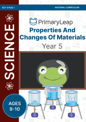 Science Workbook: Properties and changes of materials | PrimaryLeap.co.uk